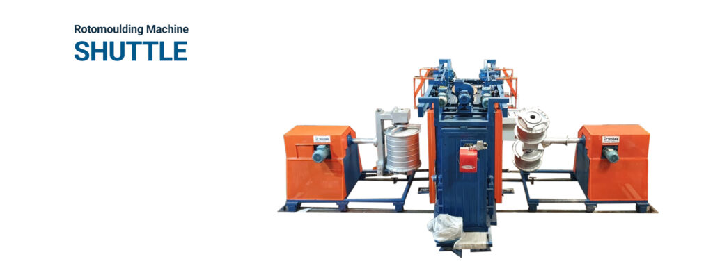 SHUTTLE MACHINE- Shuttle Rotomolding Machine Manufacturer
